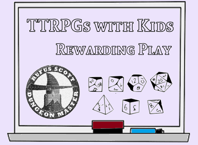 TTRPGs with Kids – Rewarding Play – Gamer Peak